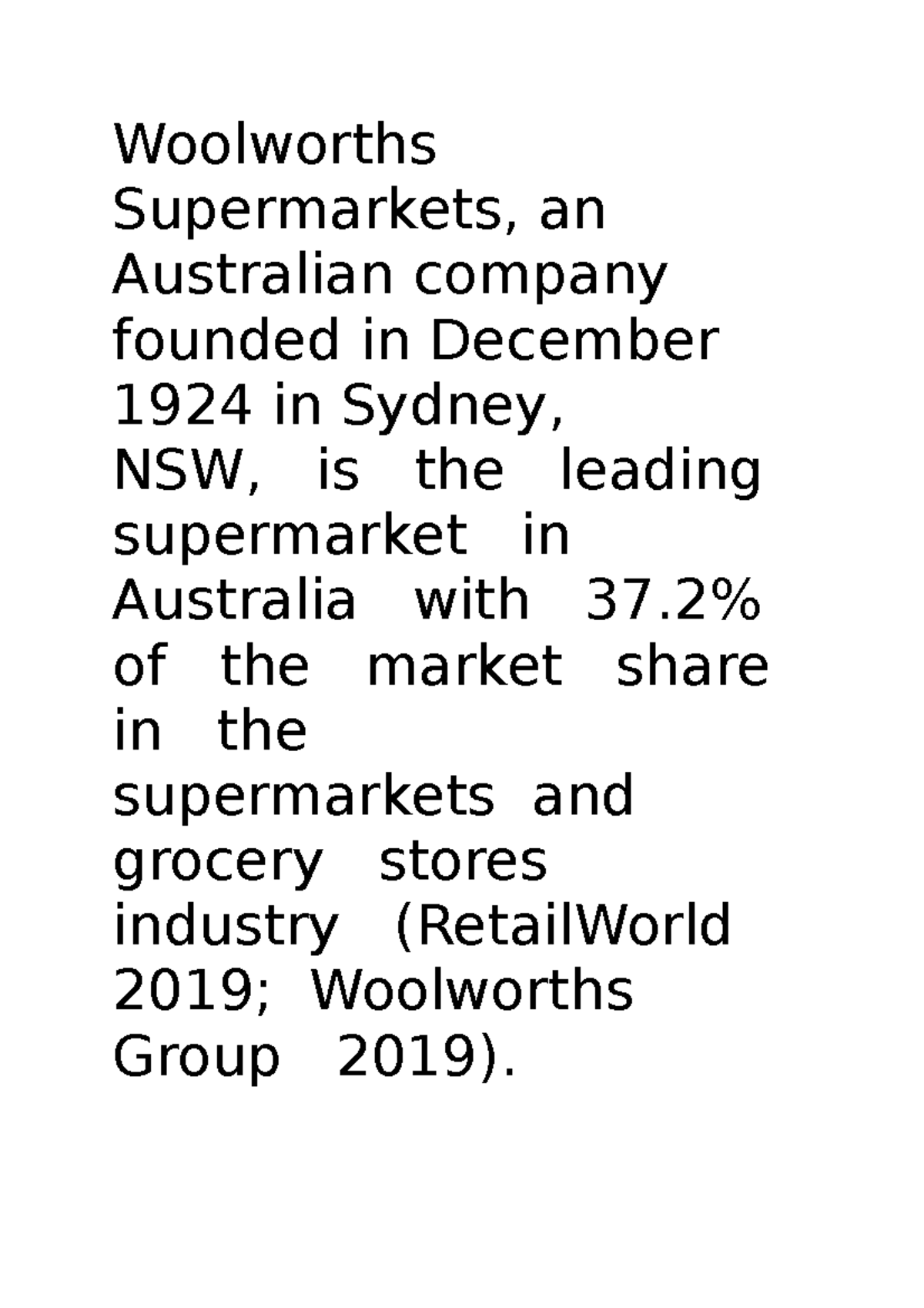 Assignment 1 - Woolworths Supermarkets, an Australian company founded ...