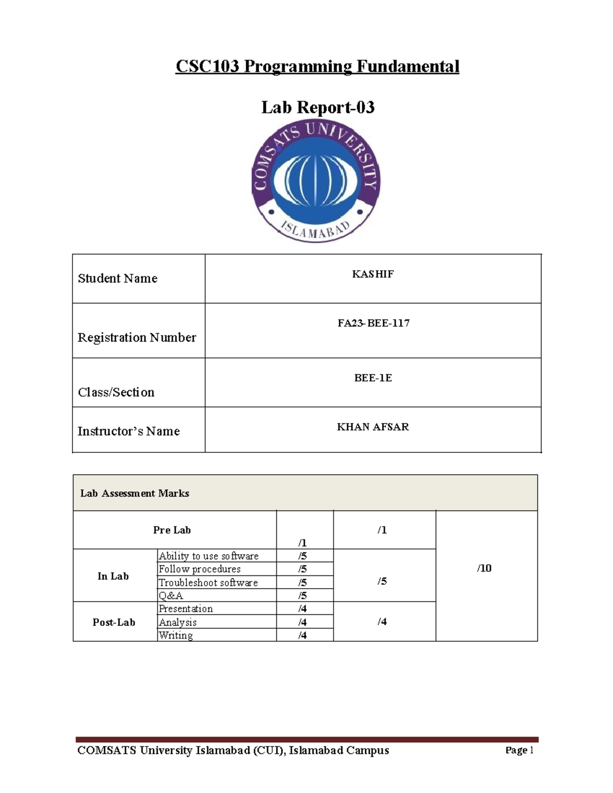 Lab 3 report - CSC103 Programming Fundamental Lab Report- Student Name KASHIF Registration ...