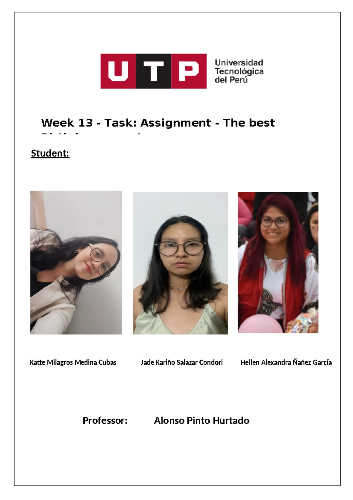 WEEK 13 Medina- Salazar- Ñañez (TA3) - Student: Week 13 - Task: Assignment - The best Birthday ...