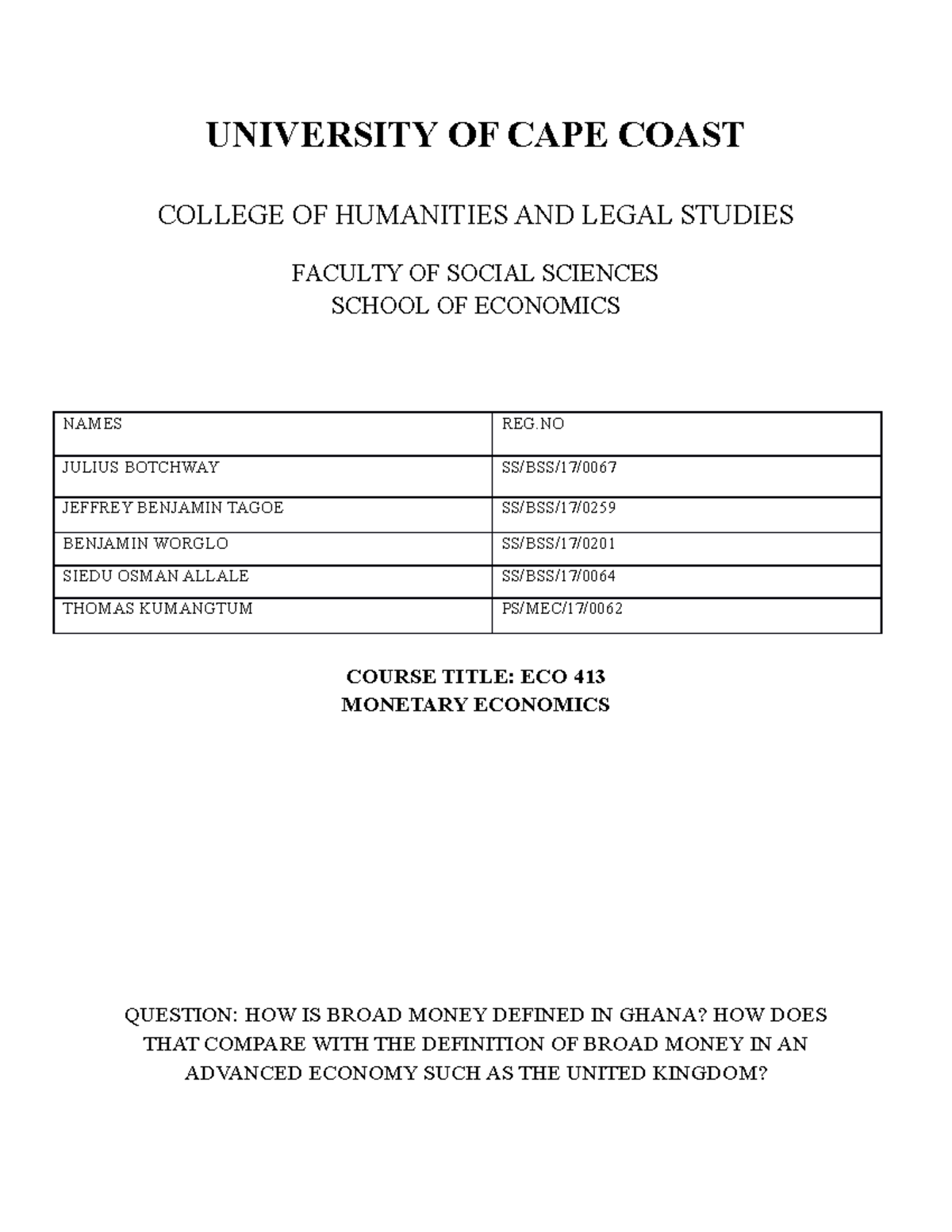 Broad money definition - UNIVERSITY OF CAPE COAST COLLEGE OF HUMANITIES ...