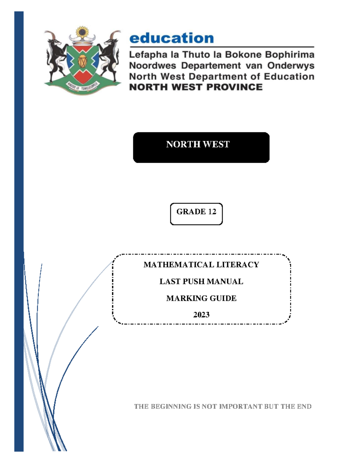 LAST PUSH Manual Marking Guidelines - THE BEGINNING IS NOT IMPORTANT ...
