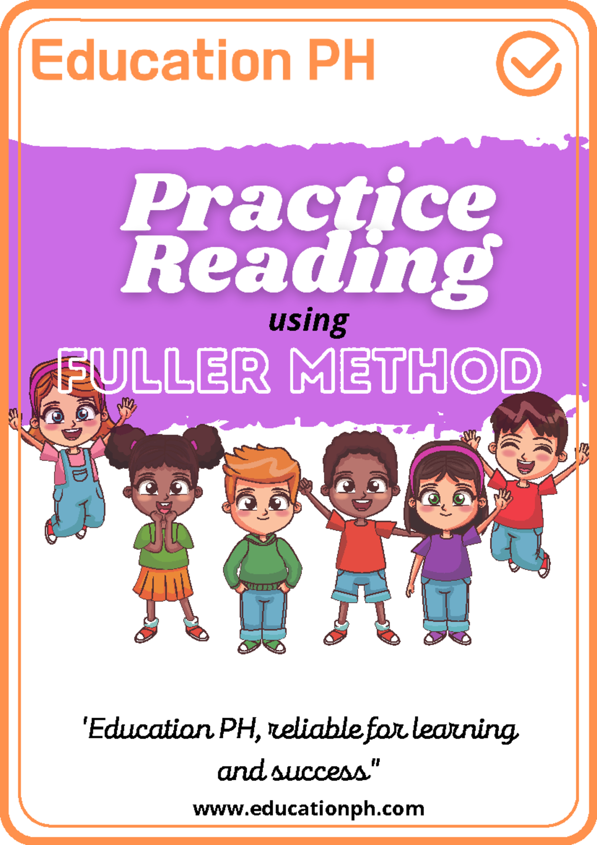 Practice Reading using Fuller Method - 'Education PH, reliable for ...