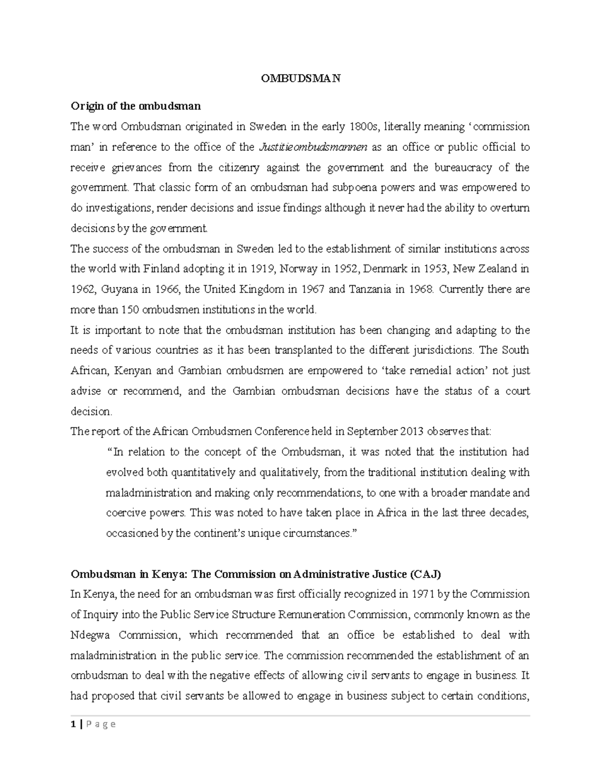 Class notes- ombundsman - OMBUDSMAN Origin of the ombudsman The word ...