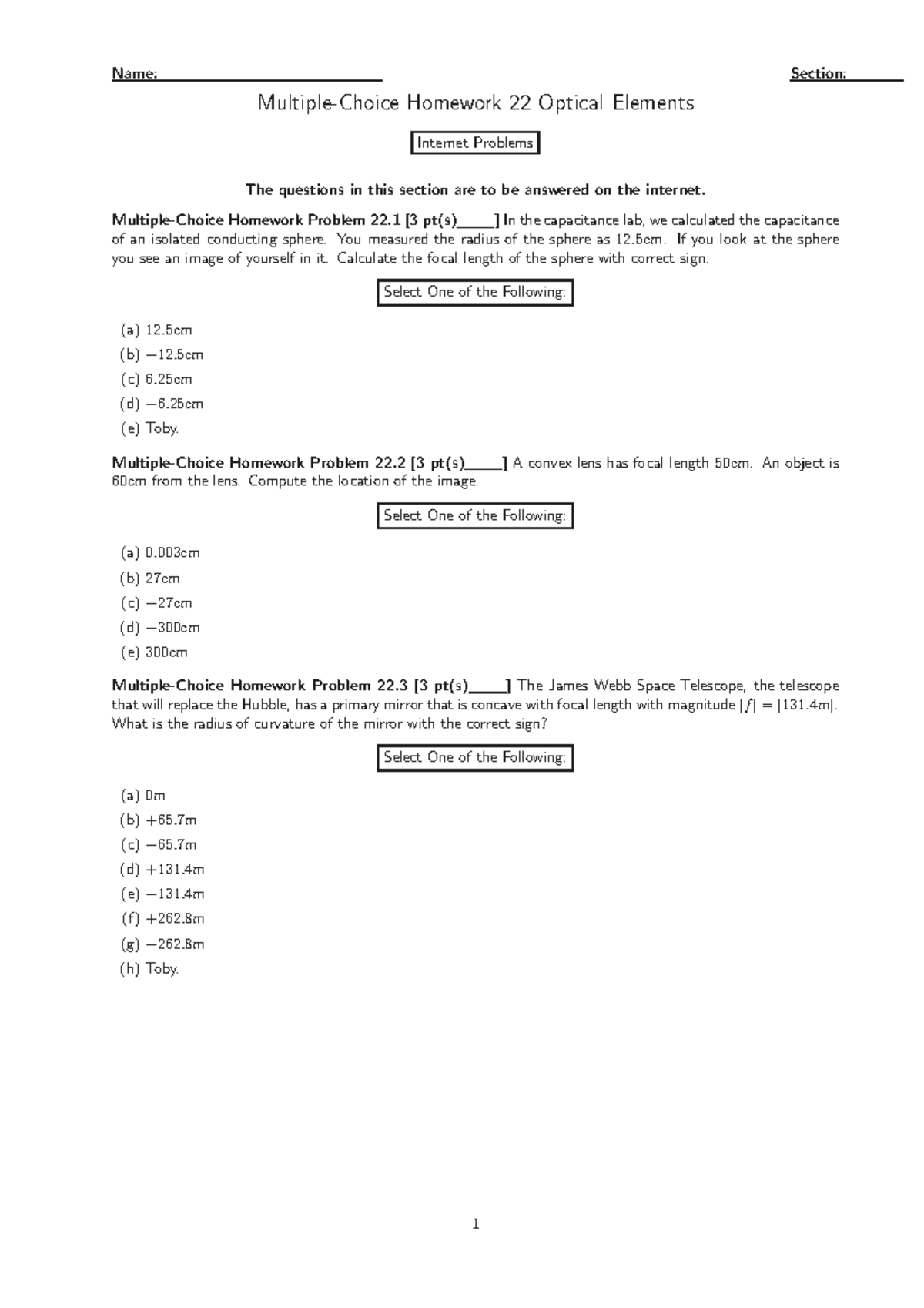 MC Hwk (22) - MC 22 no solution - Name: Section: Multiple-Choice Homework 22 Optical Elements ...