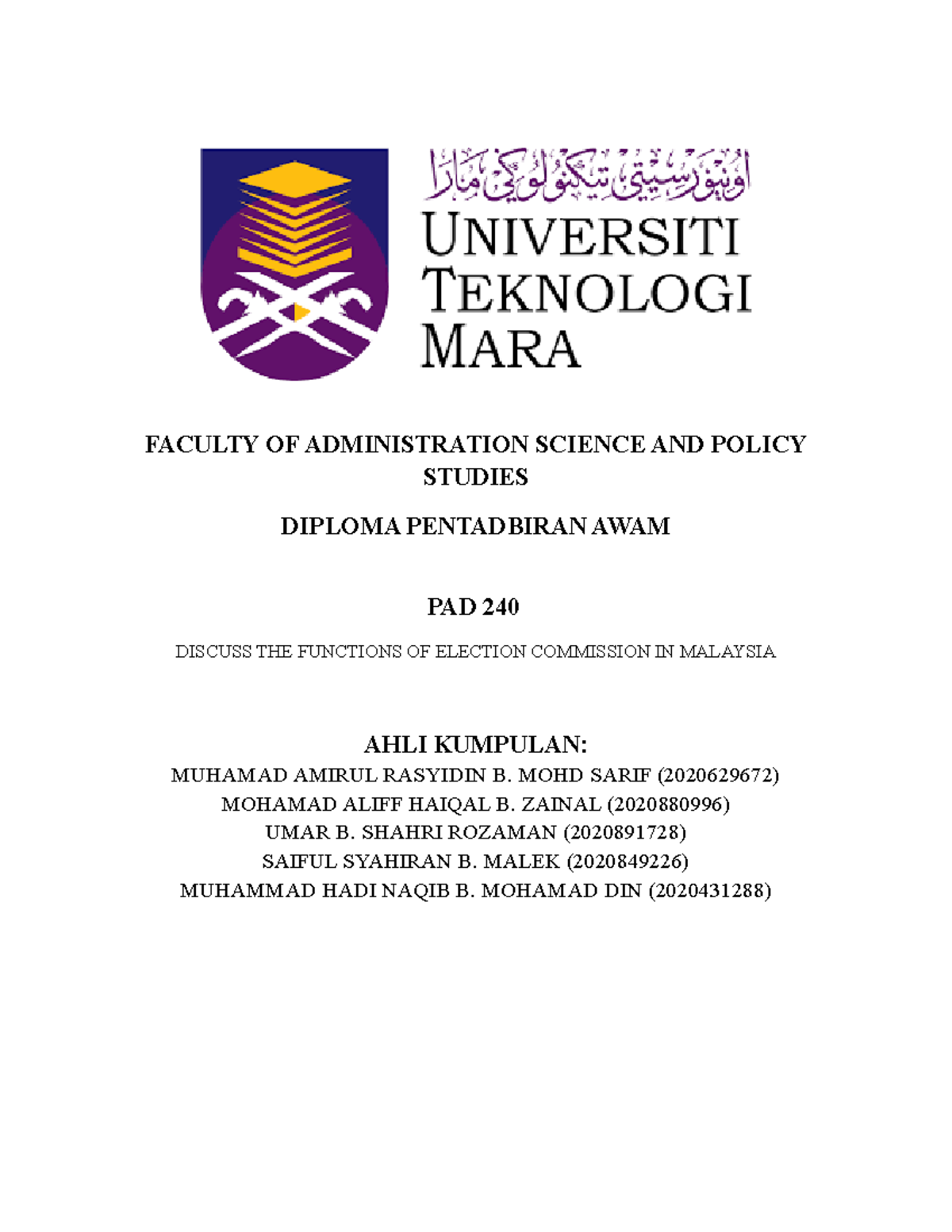 PAD 240 Assignment - FACULTY OF ADMINISTRATION SCIENCE AND POLICY ...