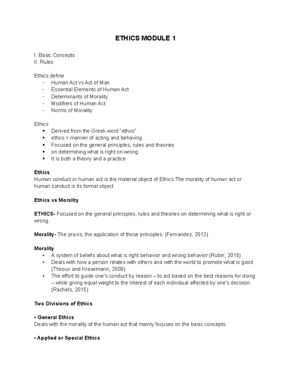Ethics M1 - ETHICS MODULE 1 I. Basic Concepts II. Rules Ethics define ...