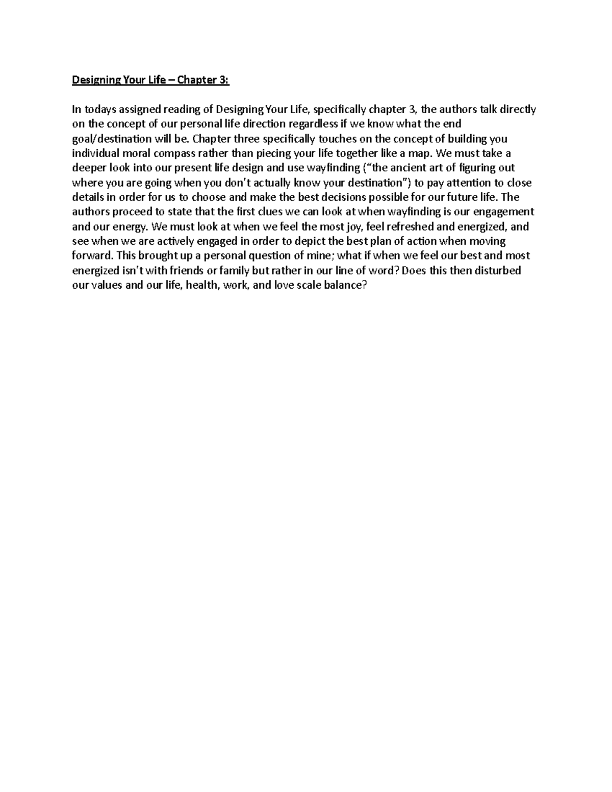 Designing Your Life - ch 3 - Designing Your Life – Chapter 3: In todays ...