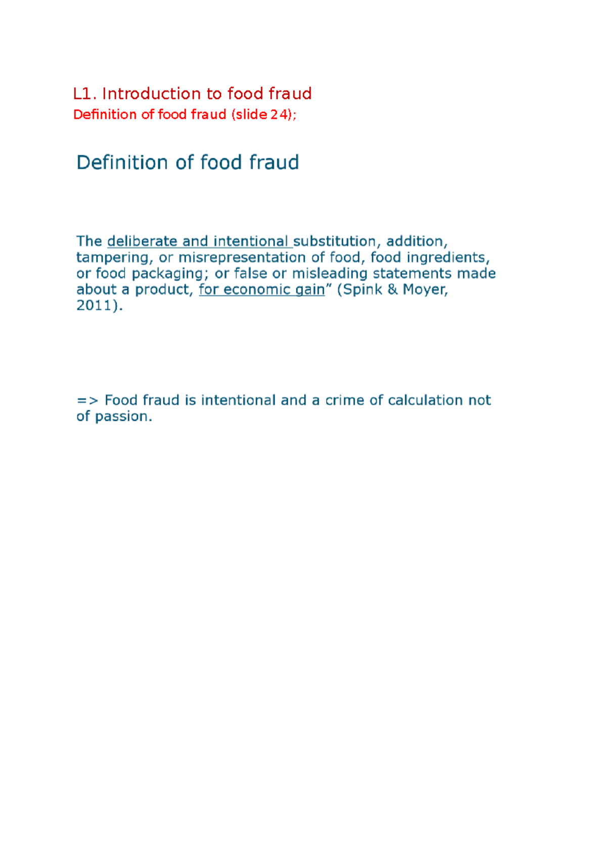 Key topics slides - L1. Introduction to food fraud Definition of food ...