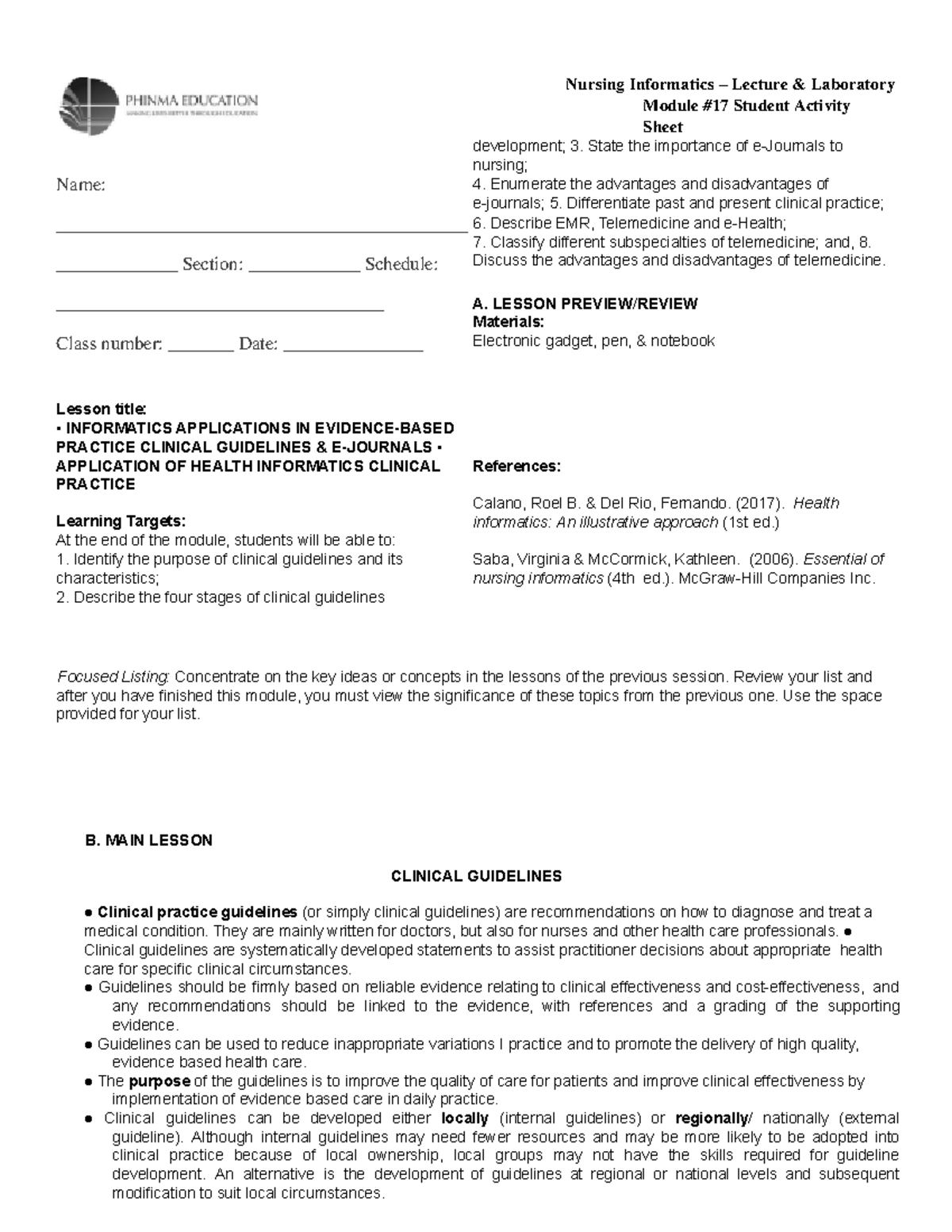 NURSING INFORMARTICS SAS 17 - Nursing Informatics – Lecture & Laboratory Module #17 Student ...