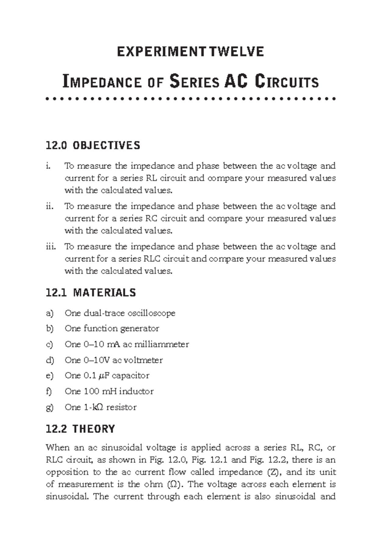 Semester 02 Experiment 12 Questions - EXPERIMENT TWELVE ImpedanCe of s ...