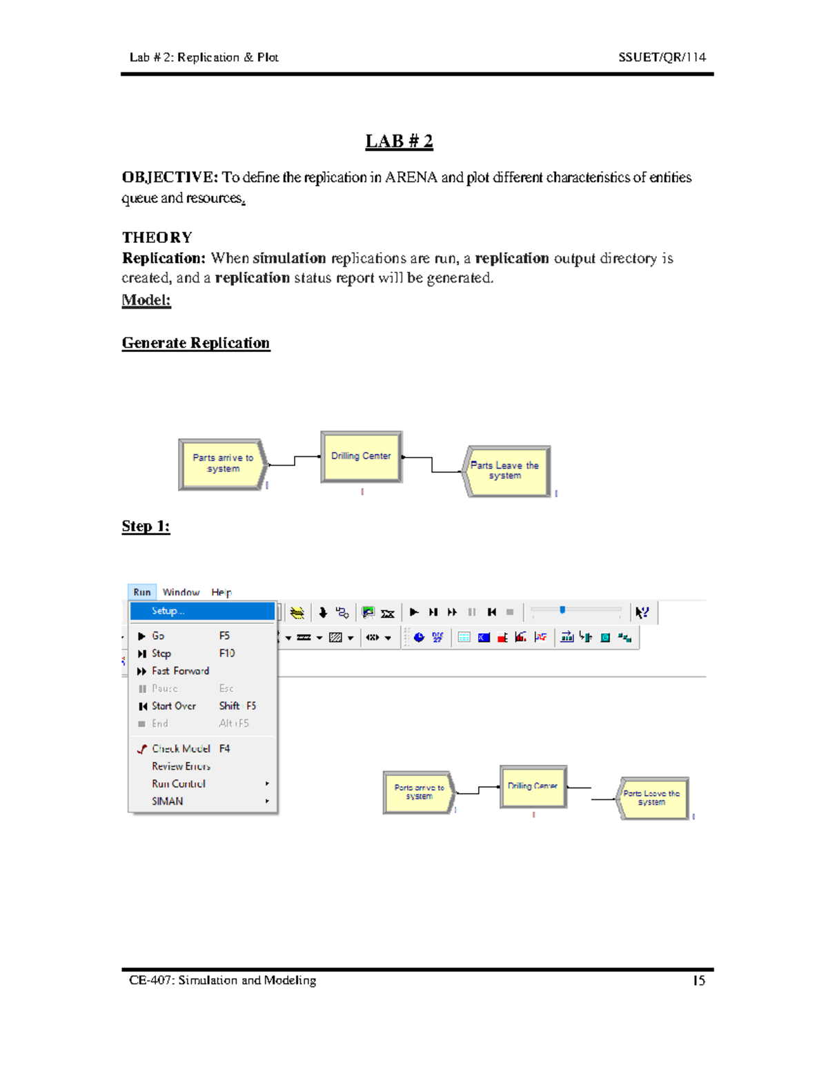 Lab 2 - LAB # 2 OBJECTIVE: To define the replication in ARENA and plot different characteristics ...
