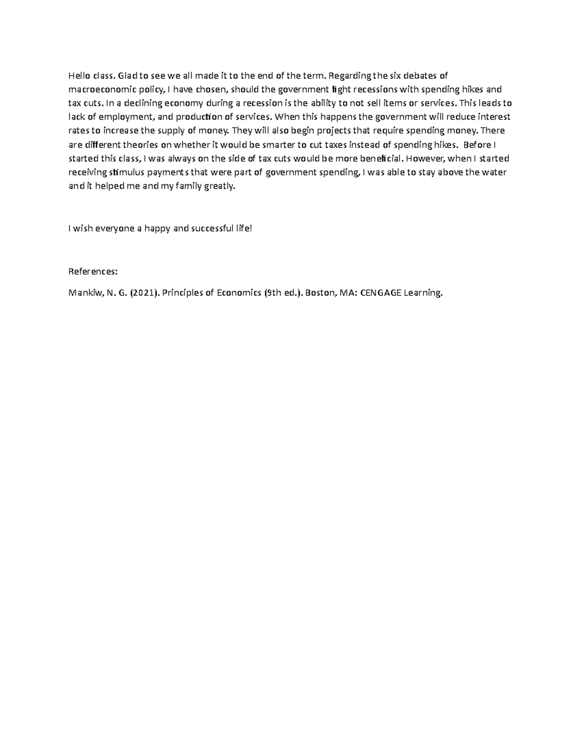 Module 8 Discussion Post - Hello class. Glad to see we all made it to ...