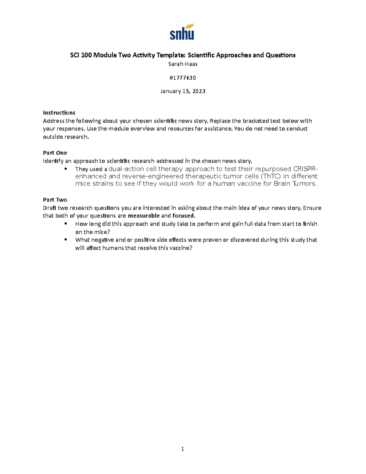 SCI 2-2 Activity - SCI 100 Module Two Activity Template: Scientific Approaches and Questions ...