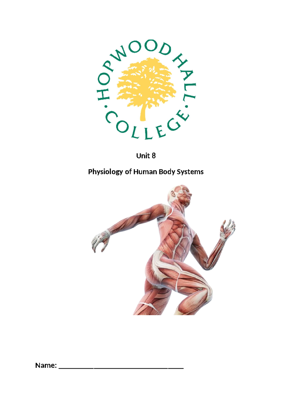 Handbook Unit 8 PG version - Unit 8 Physiology of Human Body Systems ...