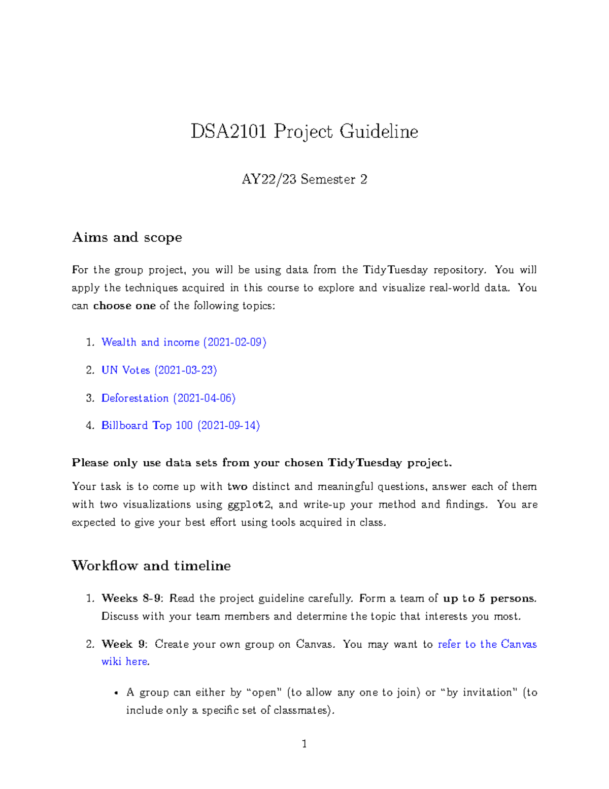 Group project guideline - DSA2101 Project Guideline AY22/23 Semester 2 Aims and scope For the ...
