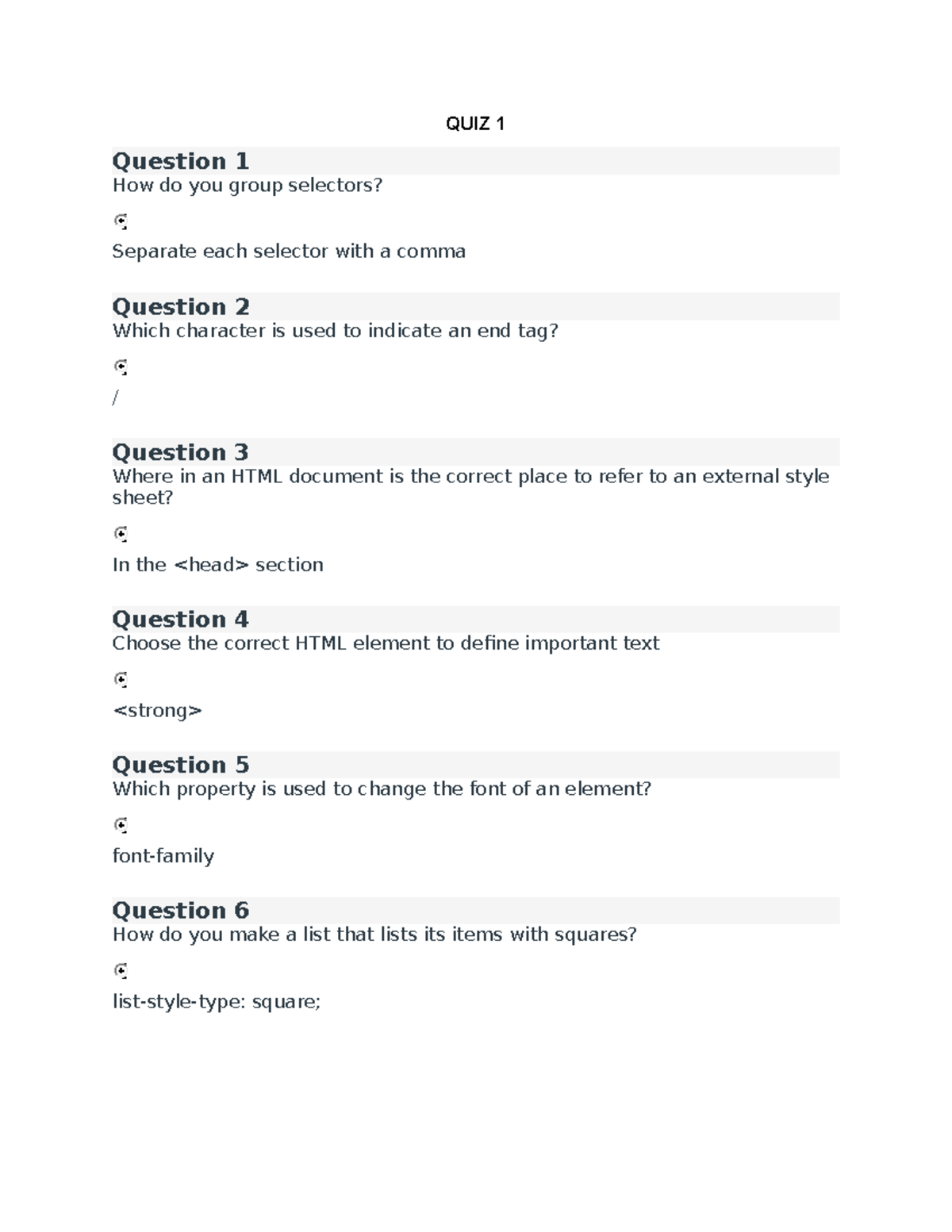 Web Quiz - Quiz answers - QUIZ 1 Question 1 How do you group selectors ...