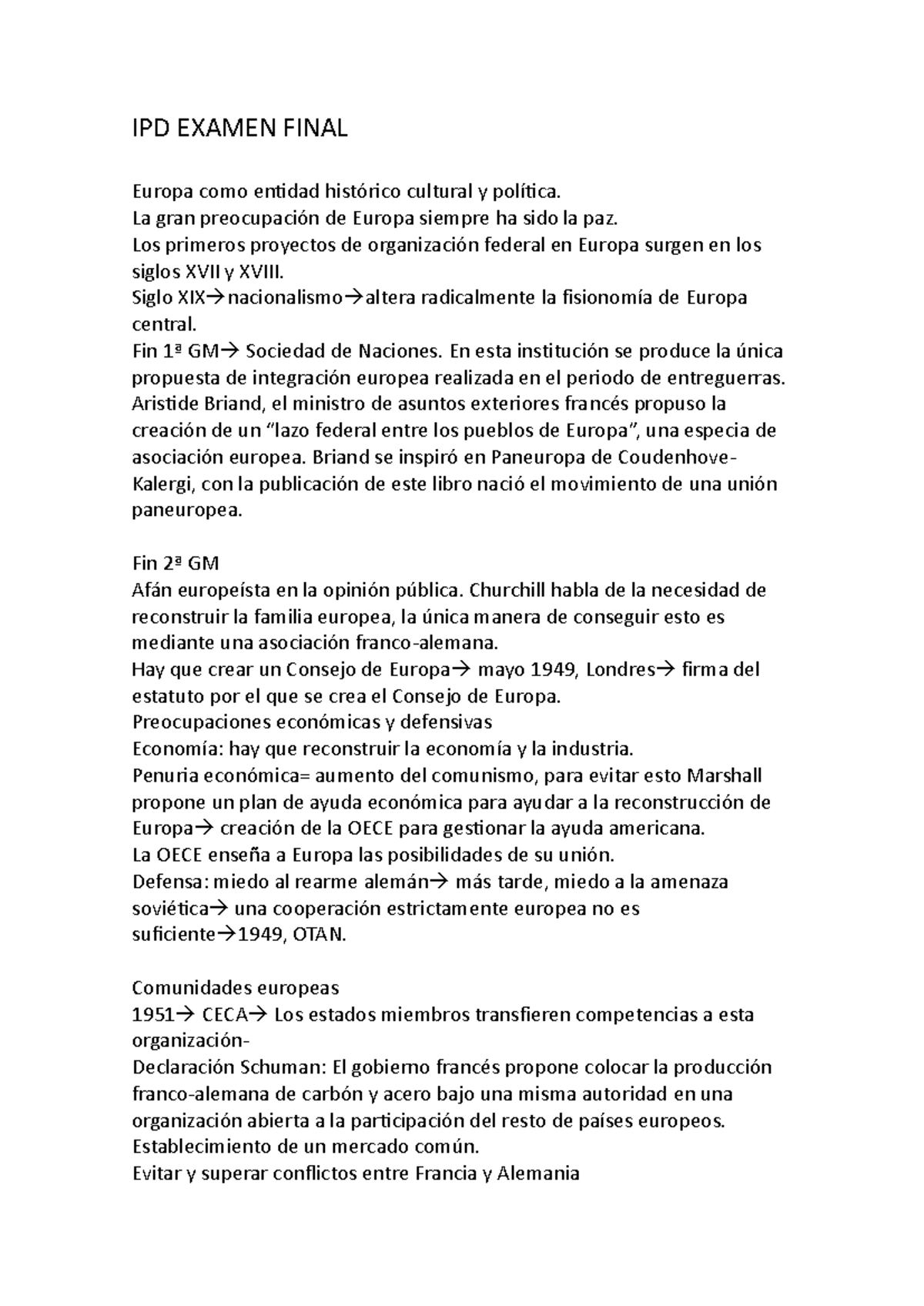 IPD Examen Final - IPD EXAMEN FINAL Europa como entidad histórico ...