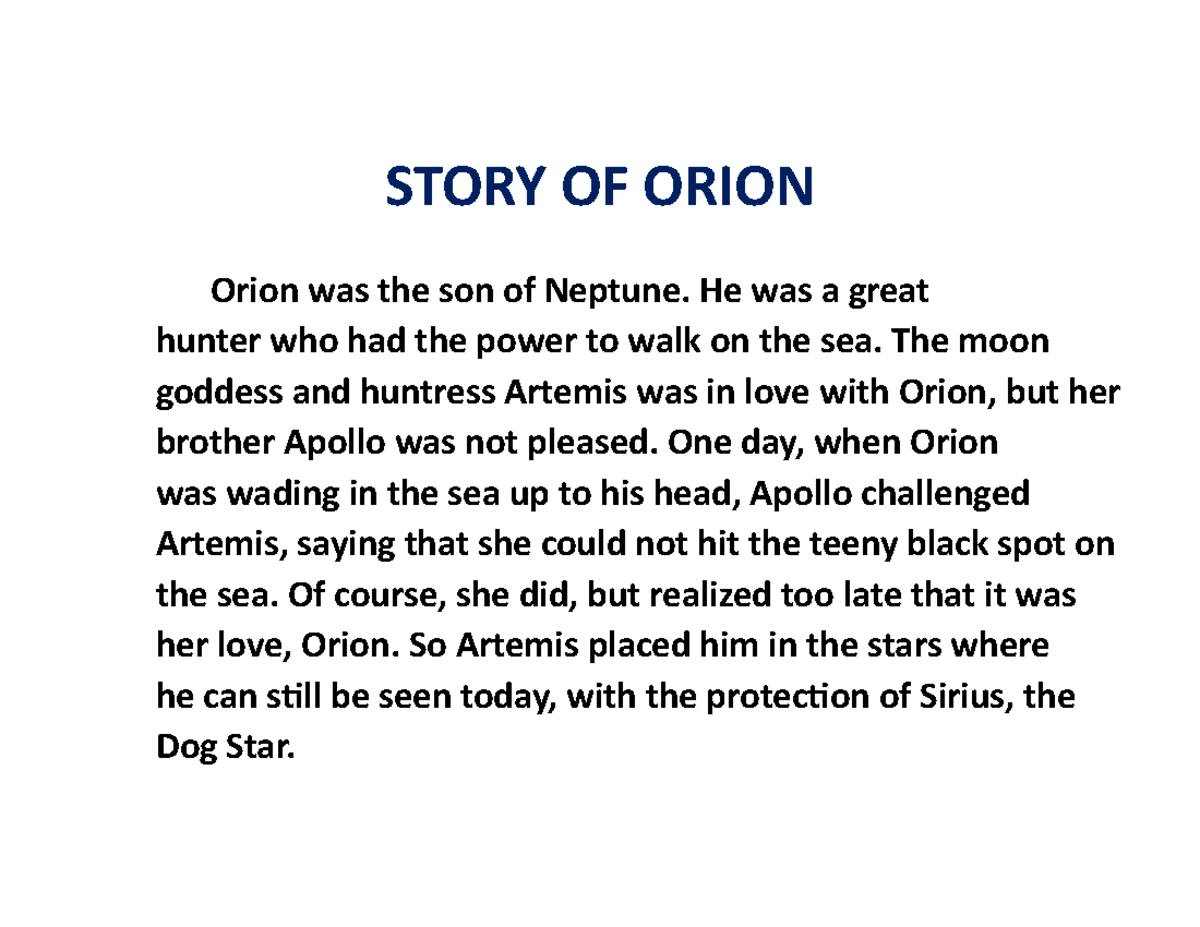 Story OF Orion - none - STORY OF ORION Orion was the son of Neptune. He ...