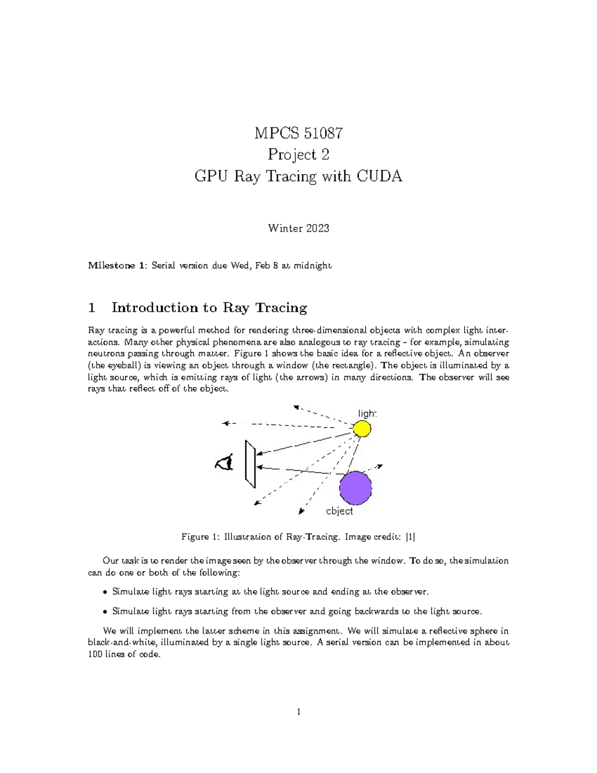 Project 2 CUDA Ray Tracing 2023 - MPCS 51087 Project 2 GPU Ray Tracing with CUDA Winter 2023 ...