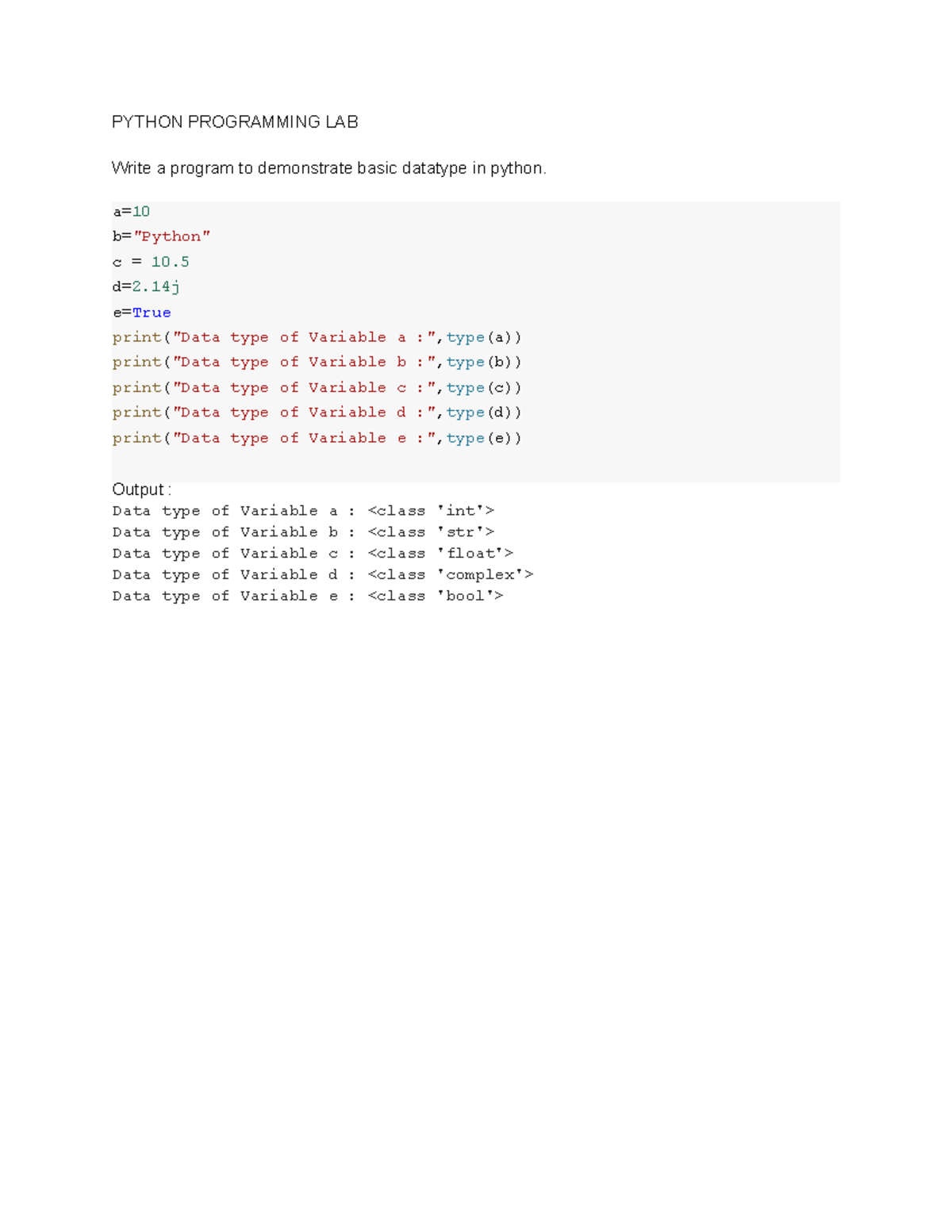 Python Programming LAB Manual - PYTHON PROGRAMMING LAB Write a program to demonstrate basic ...