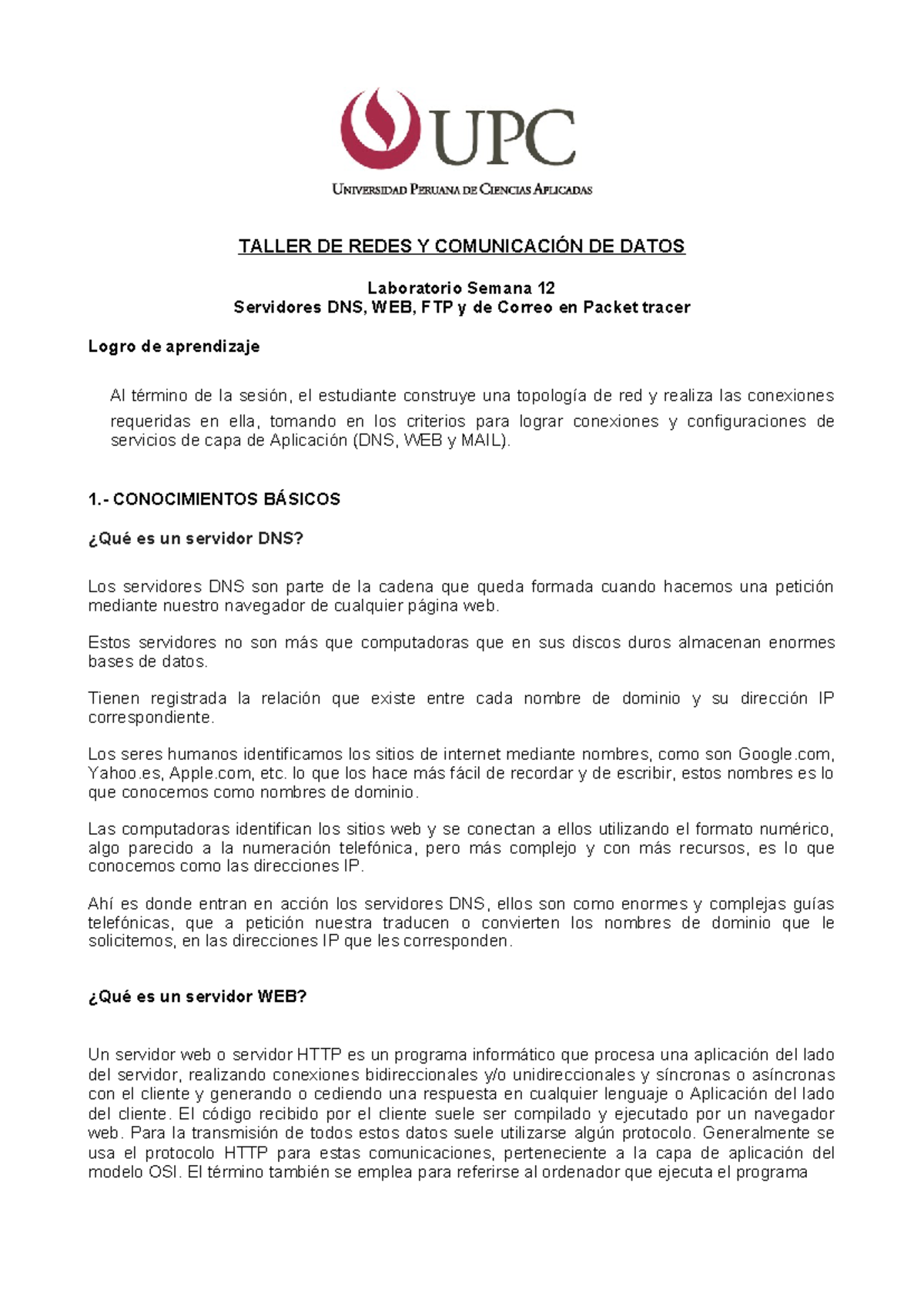 Laboratorio No 12 - Servicios de Red a - TALLER DE REDES Y COMUNICACIÓN DE DATOS Laboratorio ...