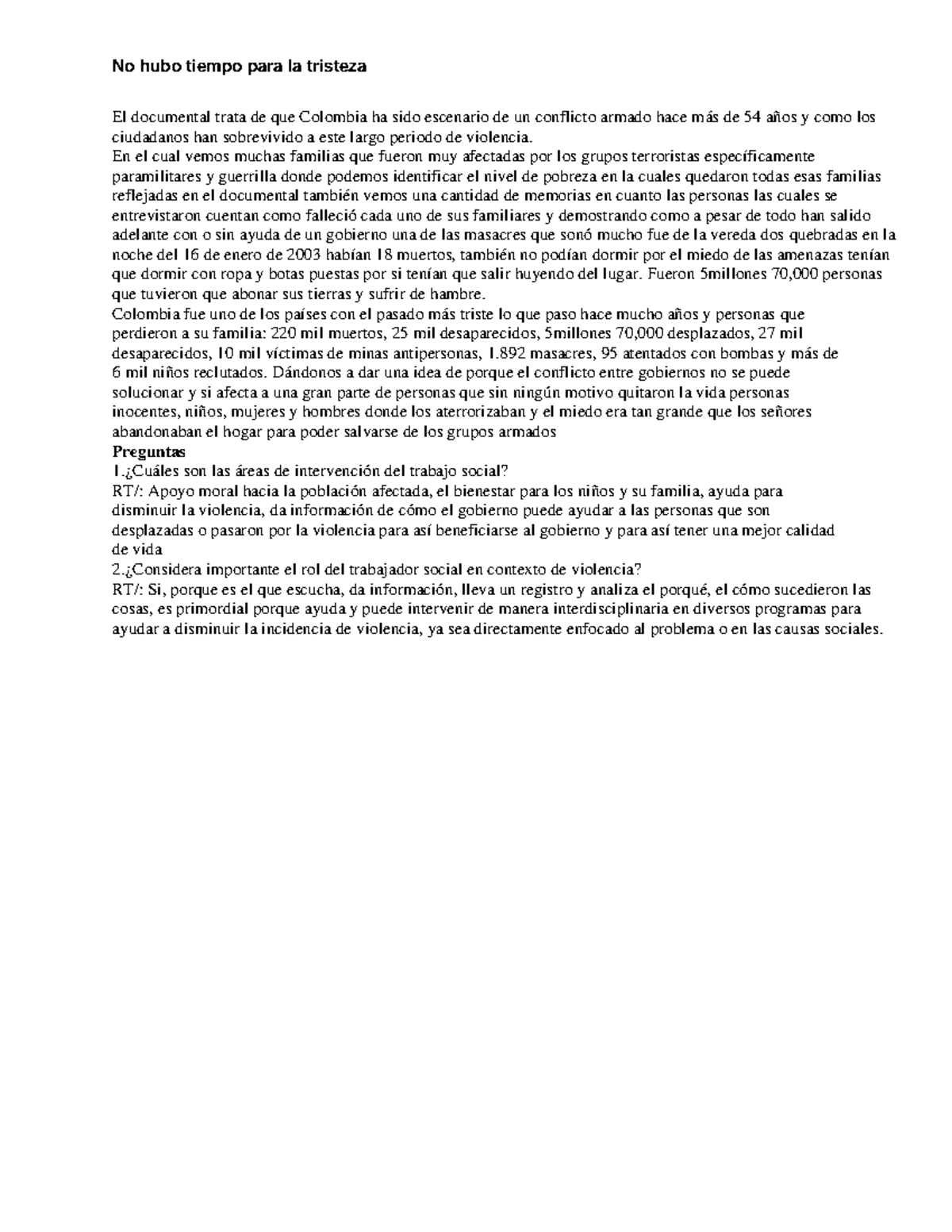 No hubo tiempo para la tristeza trabajo - No hubo tiempo para la ...