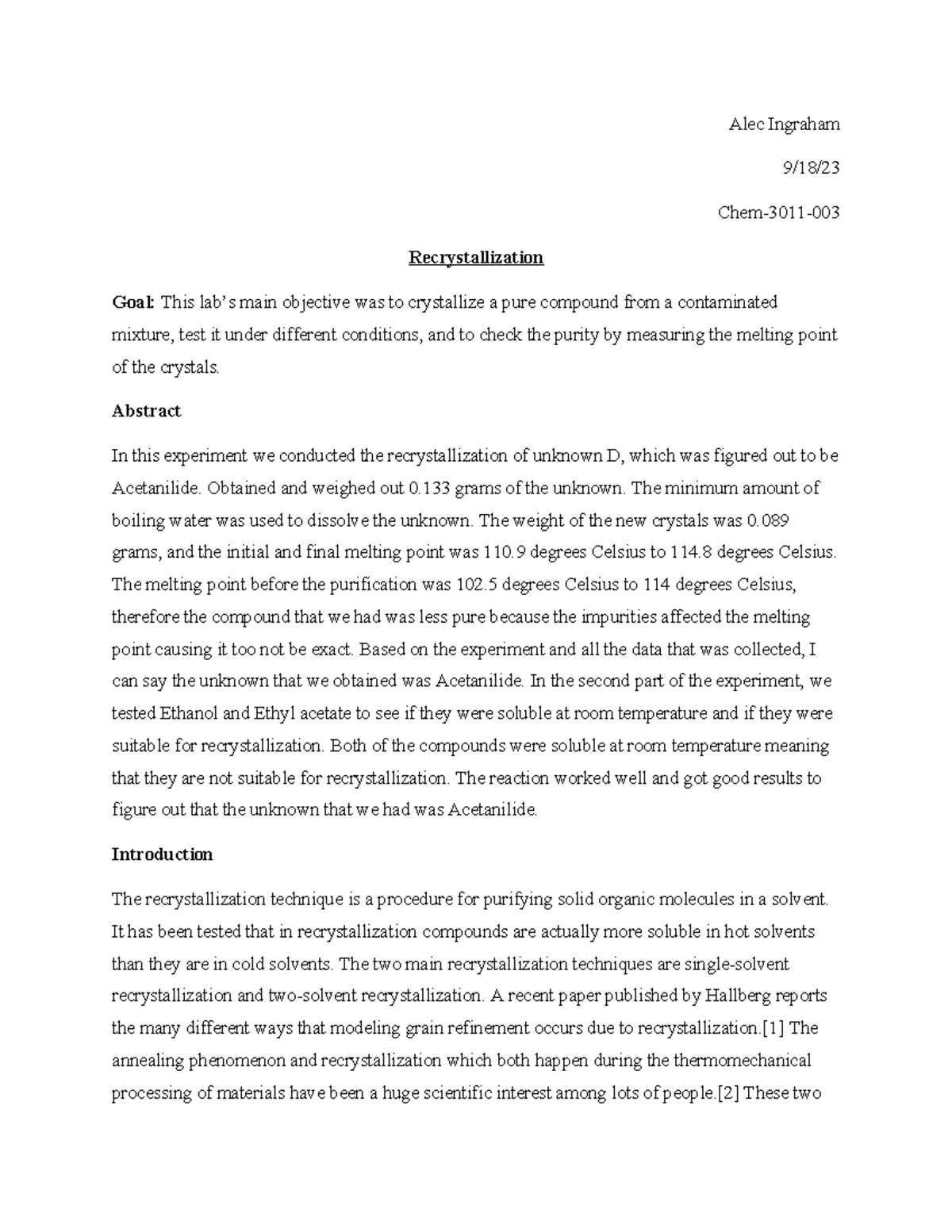 Lab Report Recrystallization - Copy - Alec Ingraham 9/18/ Chem-3011- Recrystallization Goal ...