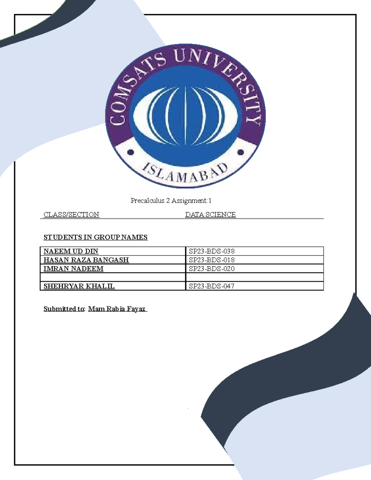 Islamiat Final Project-1 - Precalculus 2 Assignment: CLASS/SECTION DATA ...