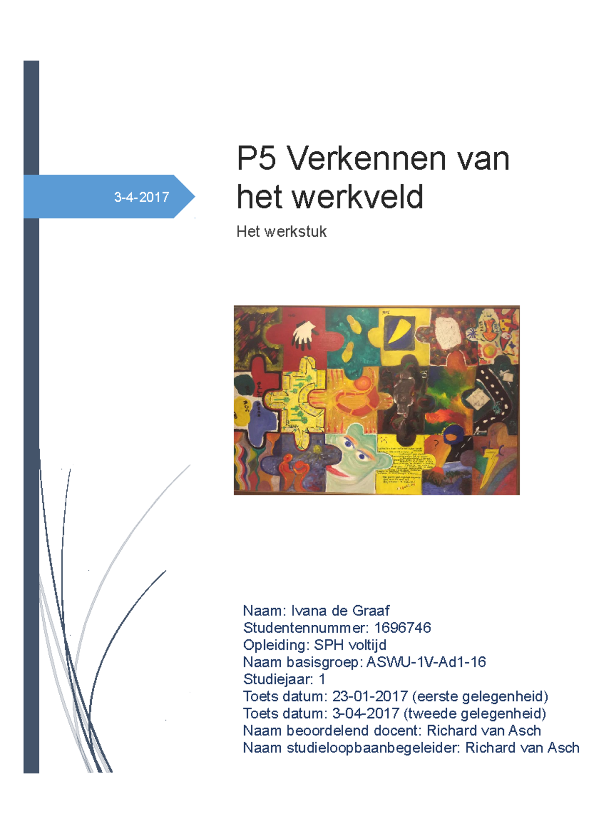 P5 verkennen van het werkveld - 3-4-2017 P5 Verkennen van het werkveld ...