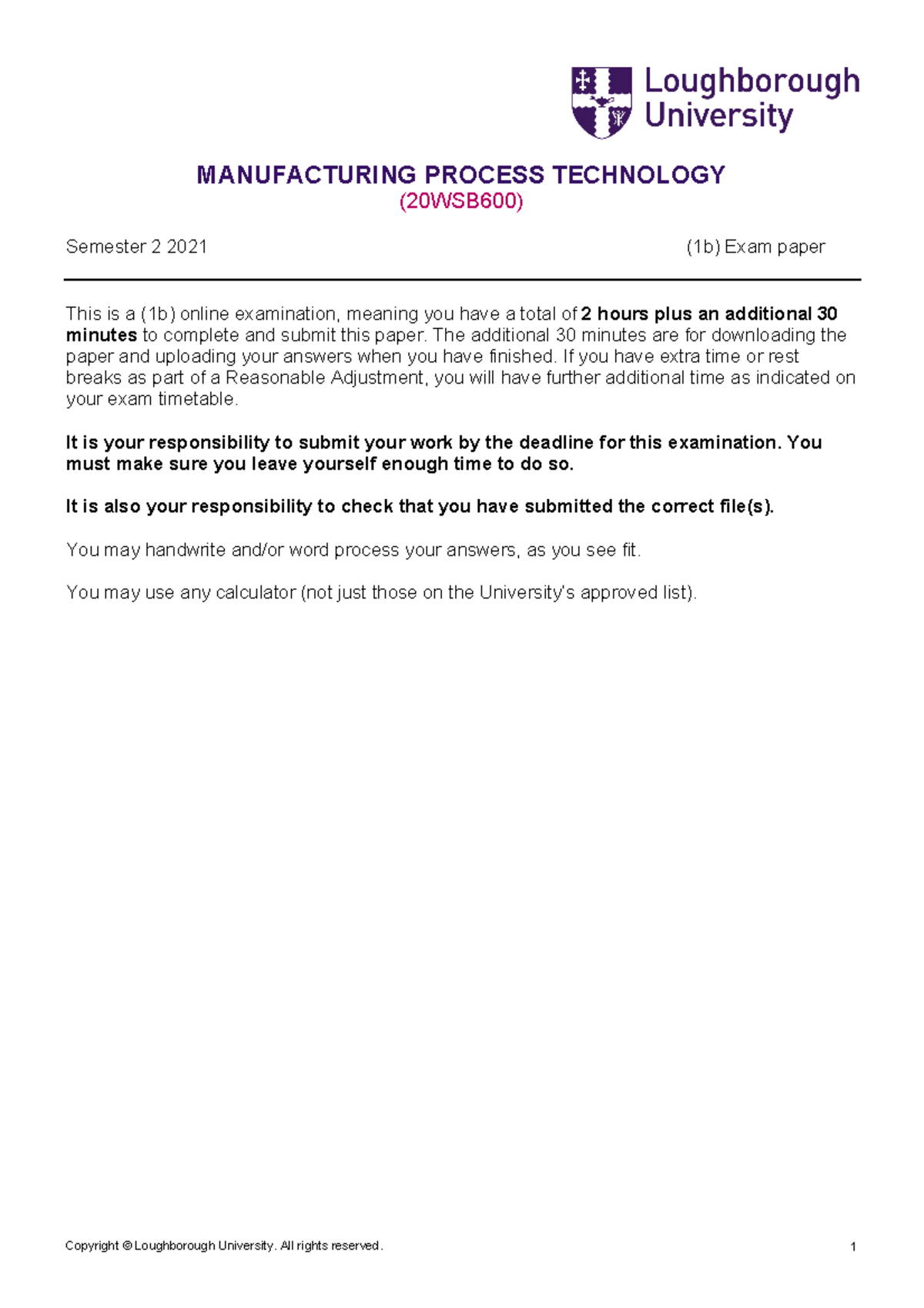 Manufacturing Process Technology - Copyright © Loughborough University ...