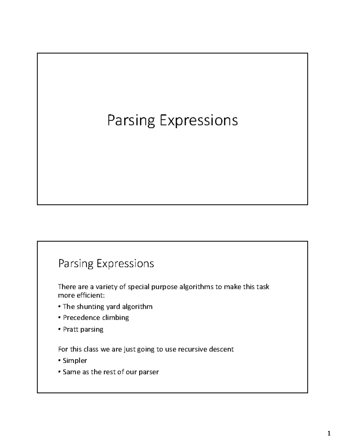 Parsing Expressions - Another way to state this convention is associativity 2 Precedence What ...