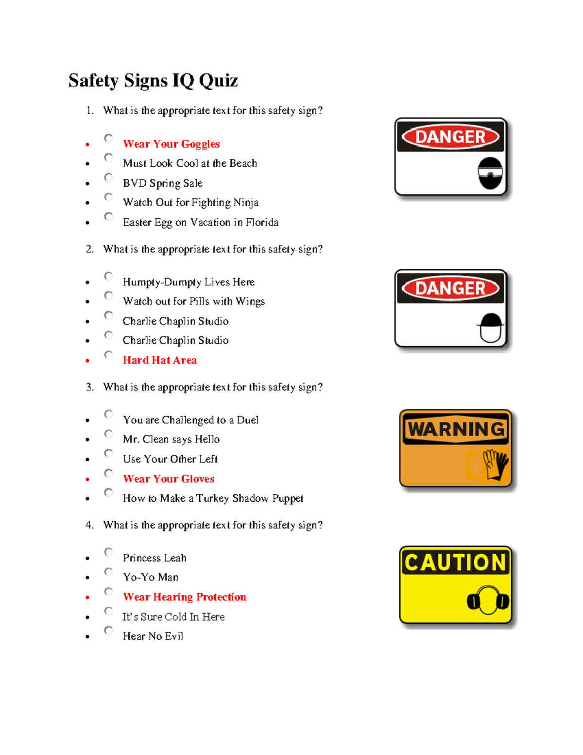 Safety signages - Akkwmwwkwowkkew - Safety Signs IQ Quiz 1. What is the ...