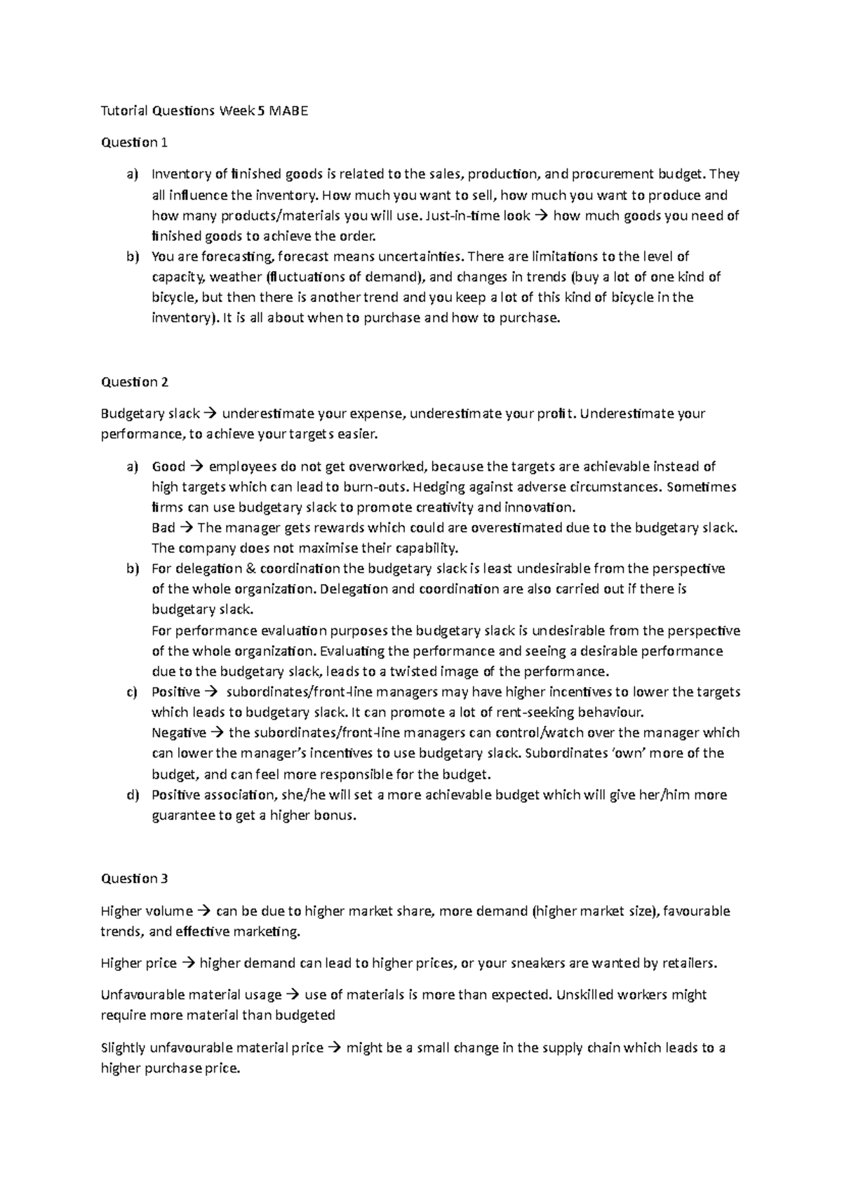 MABE Short Answers to Tutorial Questions Week 5 - Tutorial Questions Week 5 MABE Question 1 a ...