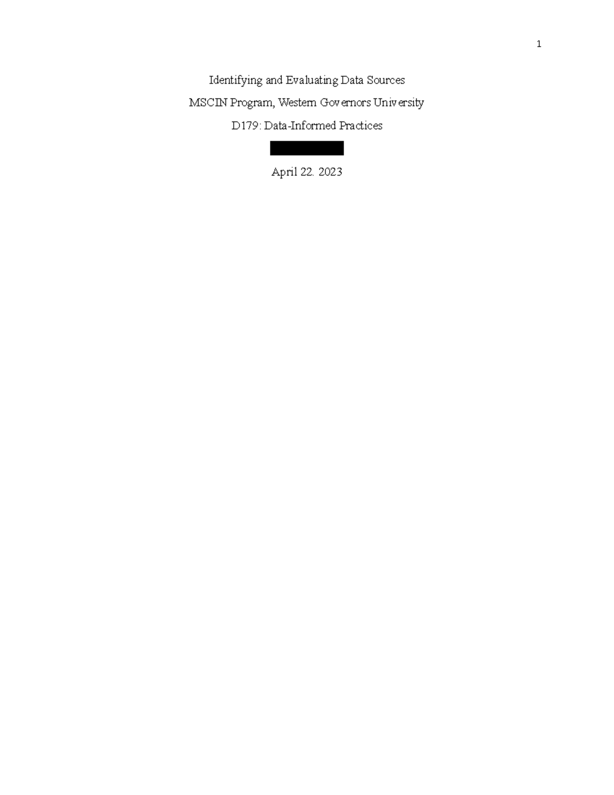 D179 Task 1 Passed Identifying And Evaluating Data Sources Mscin Program Western Governors