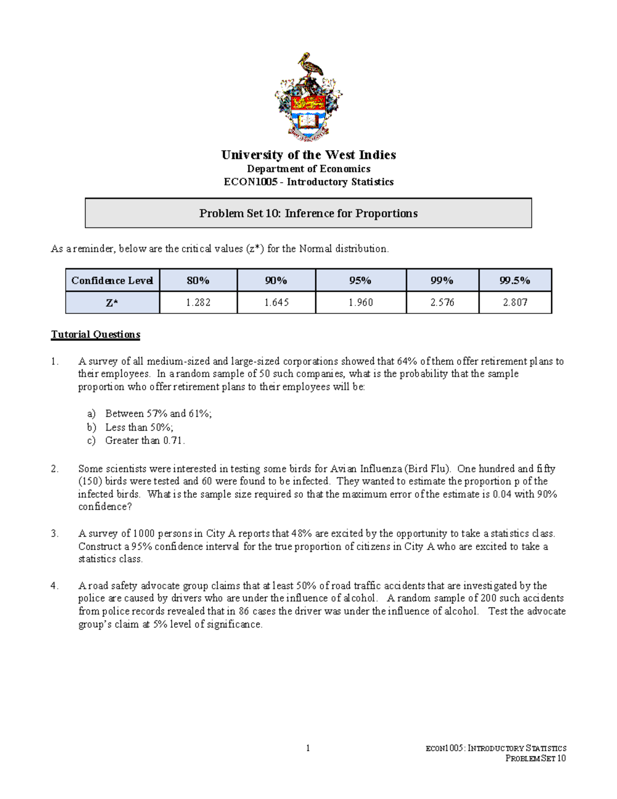 Problem Set 10 - Inference for Proportionsvs 2 - ECON1005: INTRODUCTORY STATISTICS PROBLEM SET ...