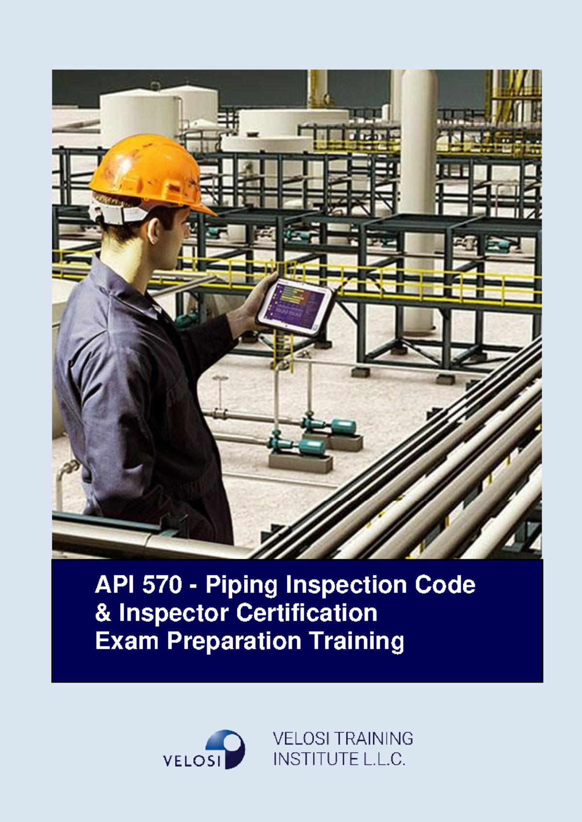 API-570-Brochure - API 570 - Piping Inspection Code & Inspector ...