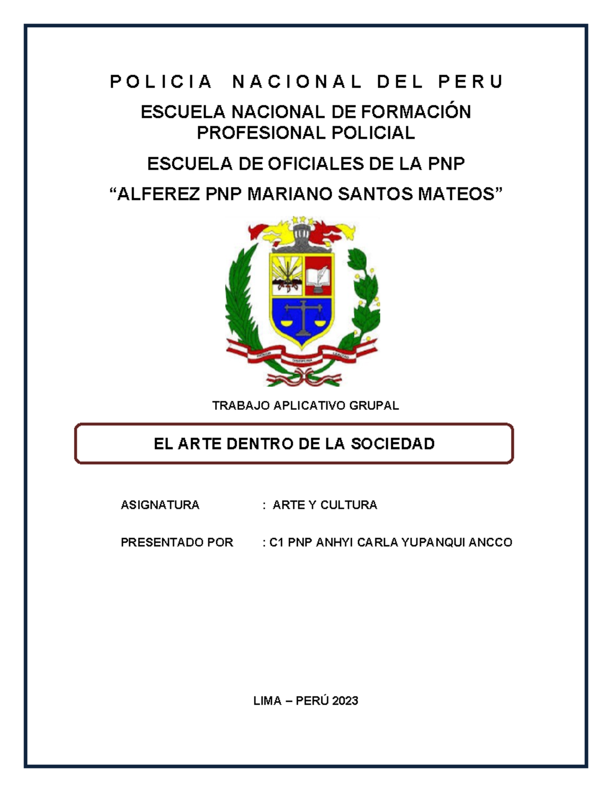 670818748 TAG ARTE Dentro DE LA Sociedad CON Marco - P O L I C I A N A ...