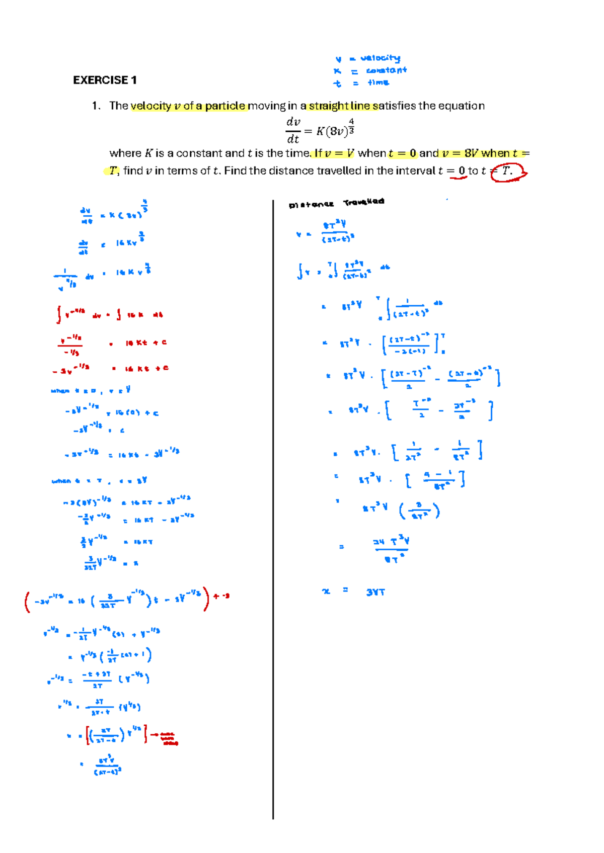 CHP 1 - Application - EXERCISE 1 1. The velocity 𝑣 of a particle moving in a straight line ...