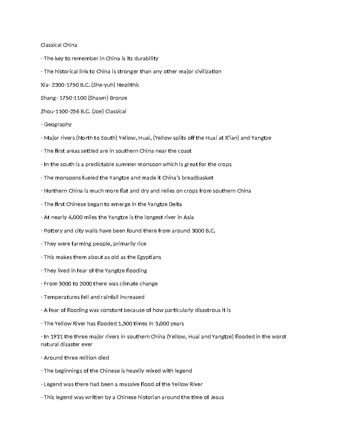 China Notes - Classical China The key to remember in China is its ...