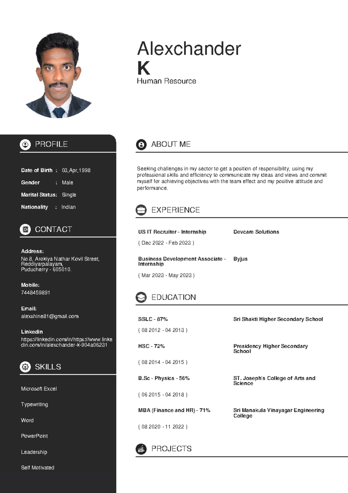 Alexchander K (Resume) - Alexchander K Human Resource PROFILE Date of ...