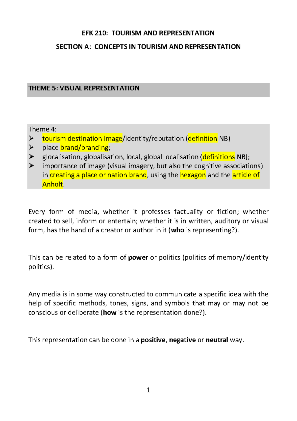 EFK210 Theme 5 Framework 2024 - EFK 210: TOURISM AND REPRESENTATION ...