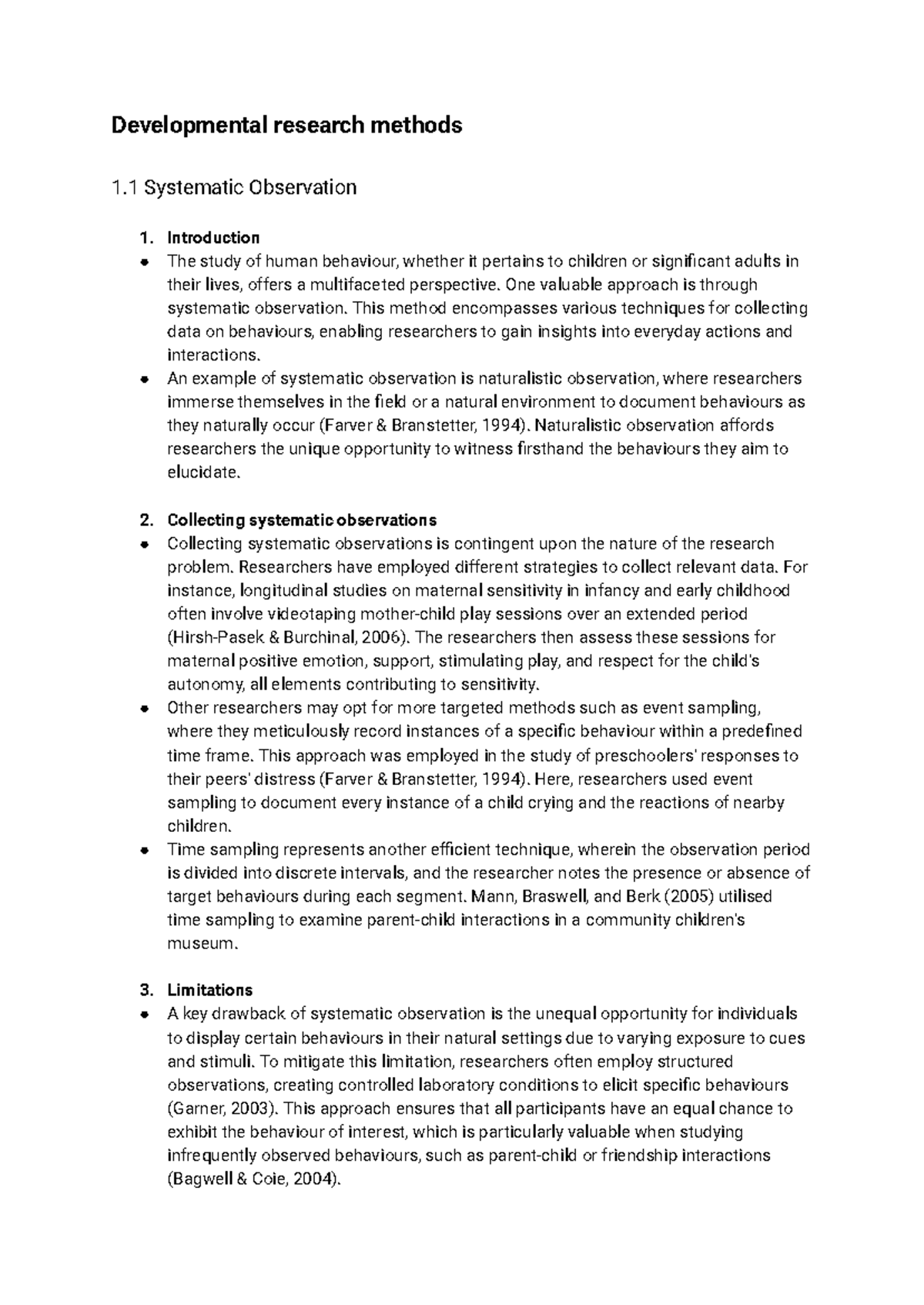 Developmental research methods - One valuable approach is through ...