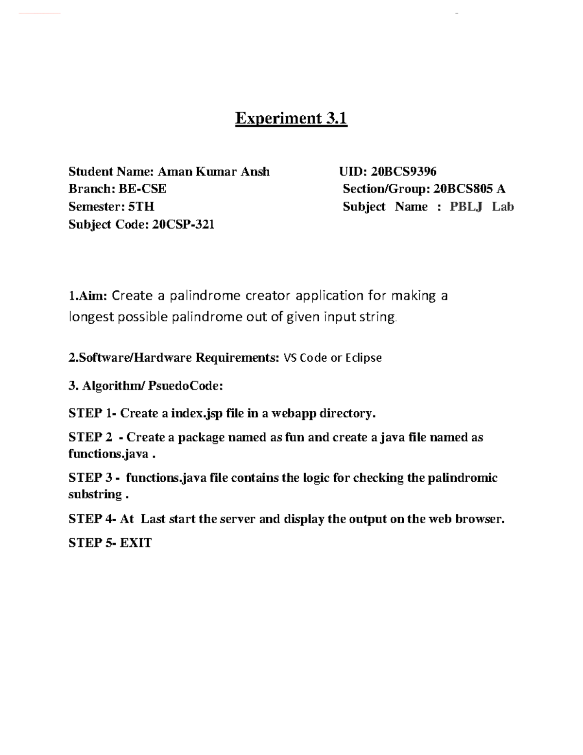 PBLJ EXP 3.1 - JAVA 3.1 EXPERIMENT - Experiment 3. Student Name: Aman ...
