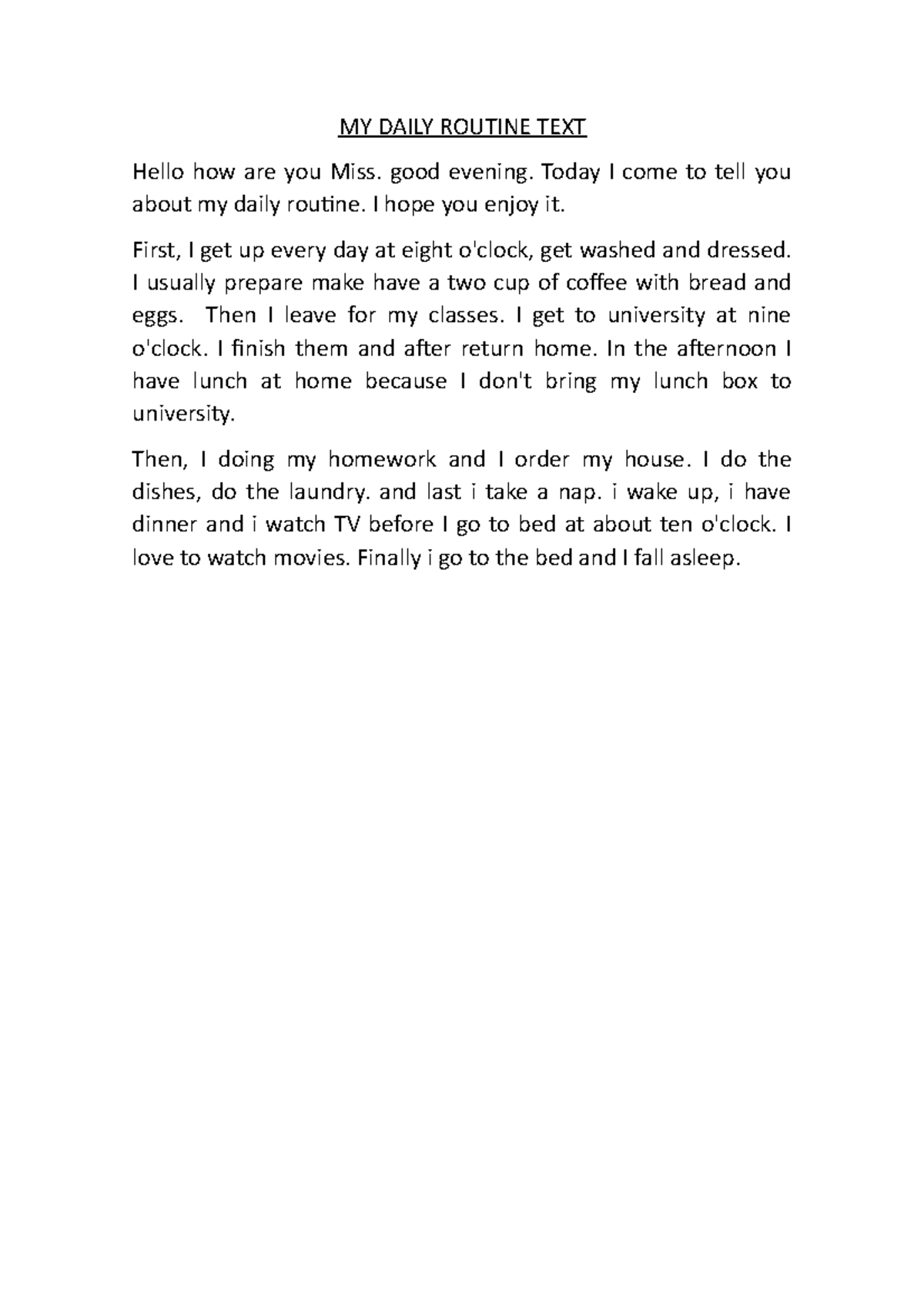 MY Daily Routine TEXT - Espero te sirva. - MY DAILY ROUTINE TEXT Hello ...