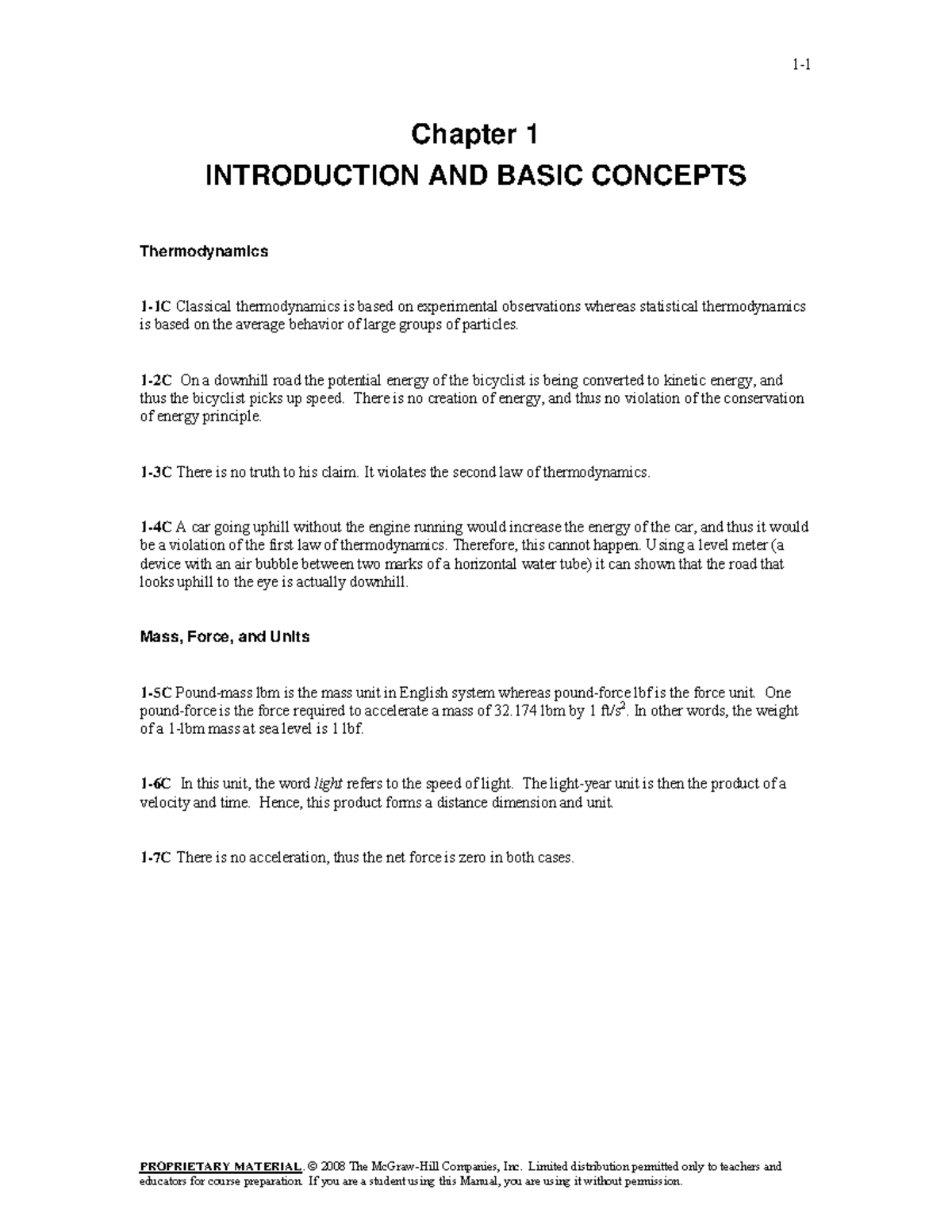 Ch.1 Solutions - Jjjj - Chapter 1 INTRODUCTION AND BASIC CONCEPTS Thermodynamics 1-1C Classical ...