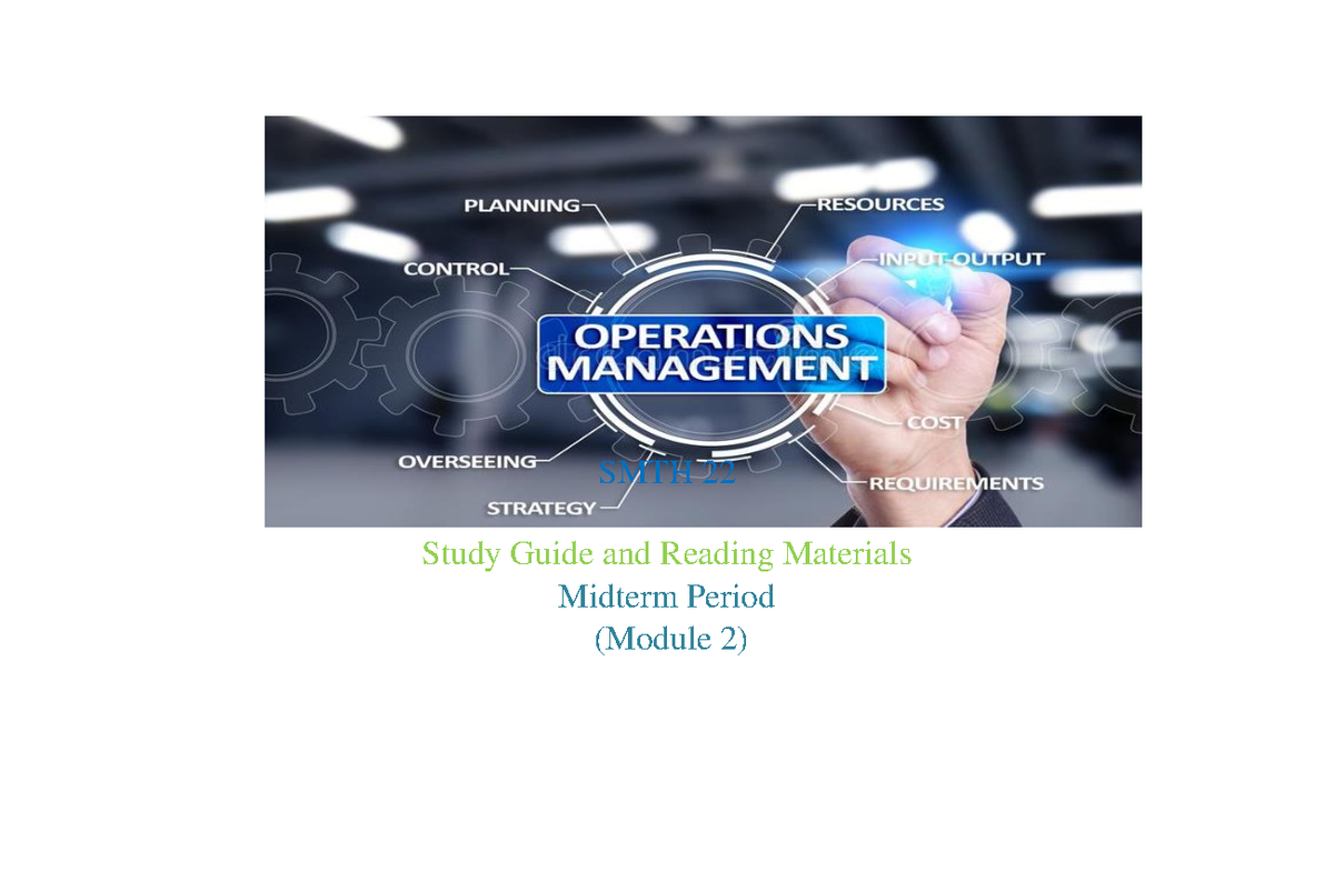 OMT 12 Module 2 - extra notes for this course - SMTH 22 Study Guide and ...