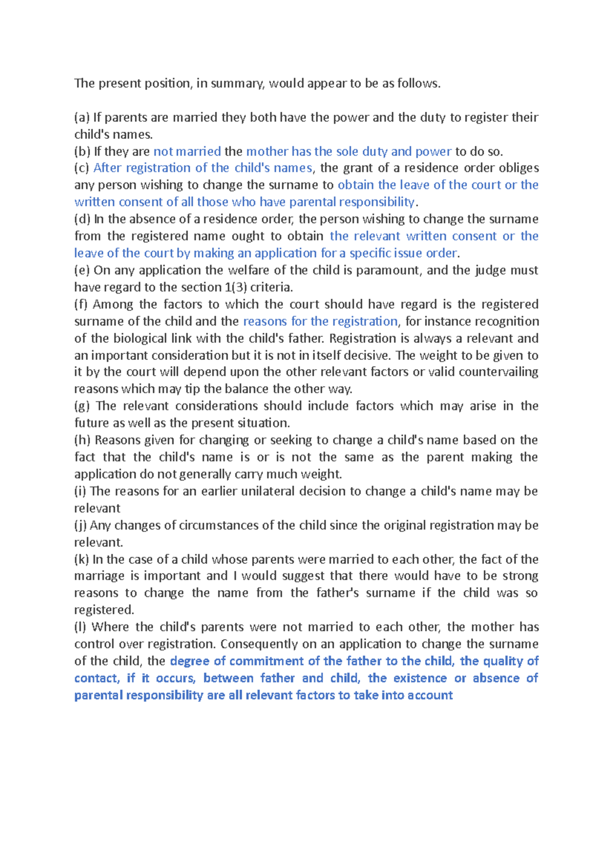 Re W, Re A, Re B - This is a case on changing surname which can be used ...