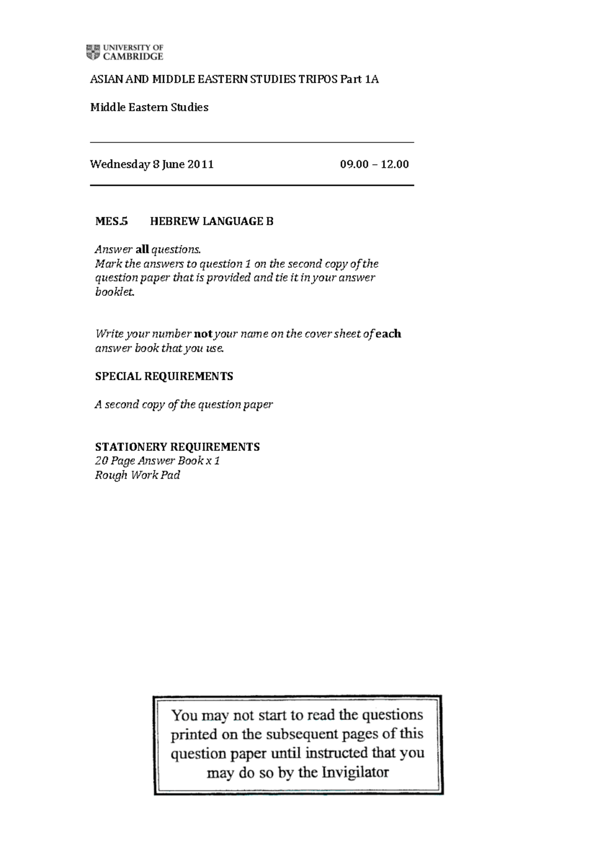Exam 2011, questions - Exam 2 - ASIAN AND MIDDLE EASTERN STUDIES TRIPOS ...