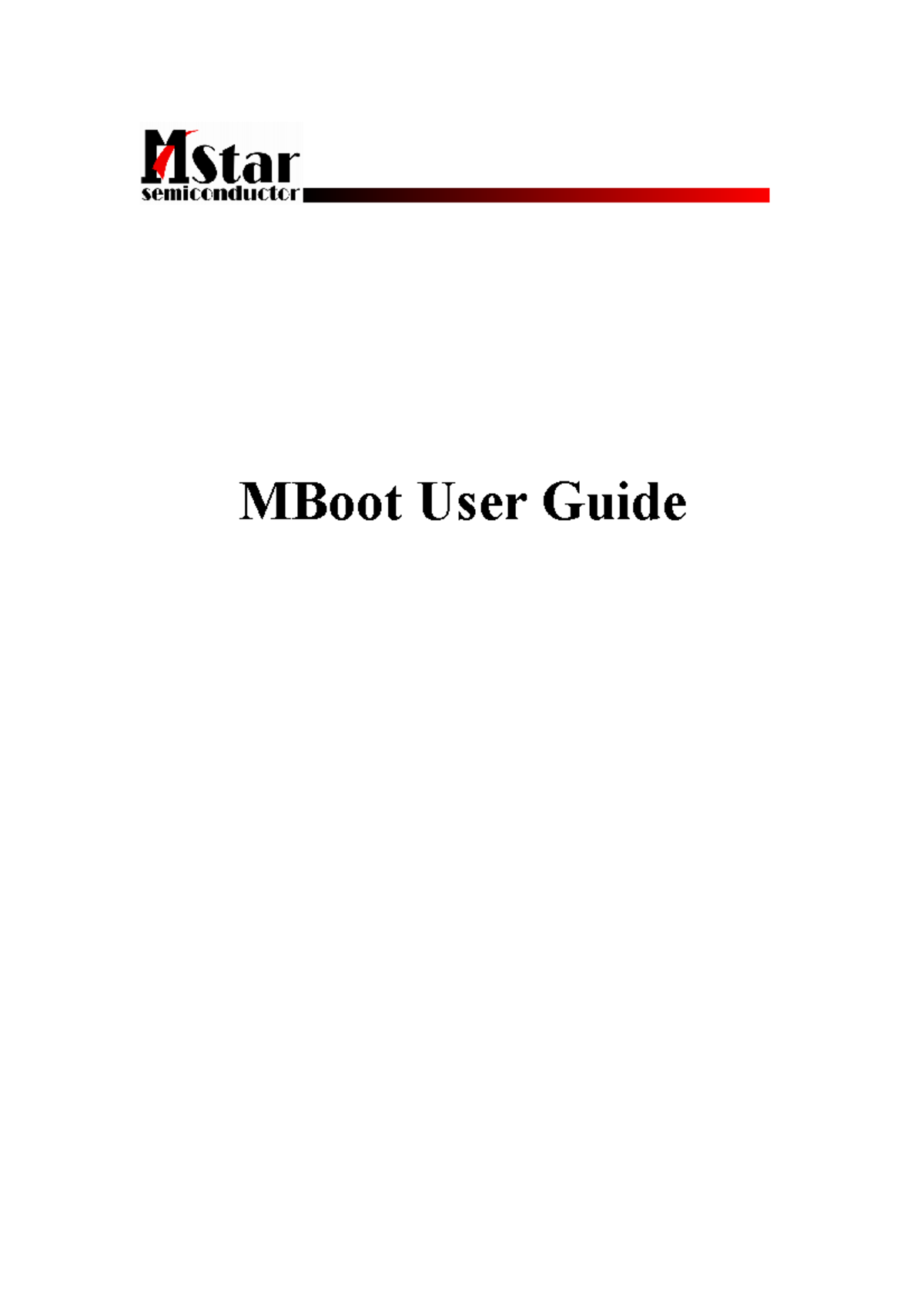 Introduction-to-MBoot - MBoot User Guide Revision History Document Version Date Author Comments ...