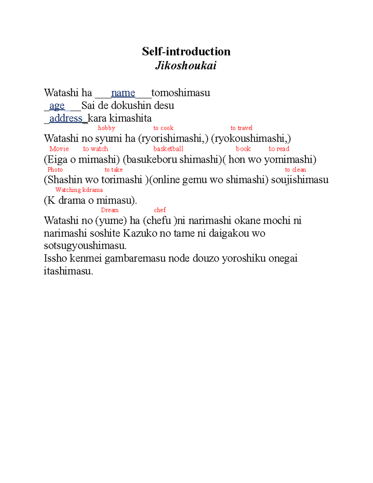 Jikoshoukai - Self-introduction Jikoshoukai Watashi ha ___name ...